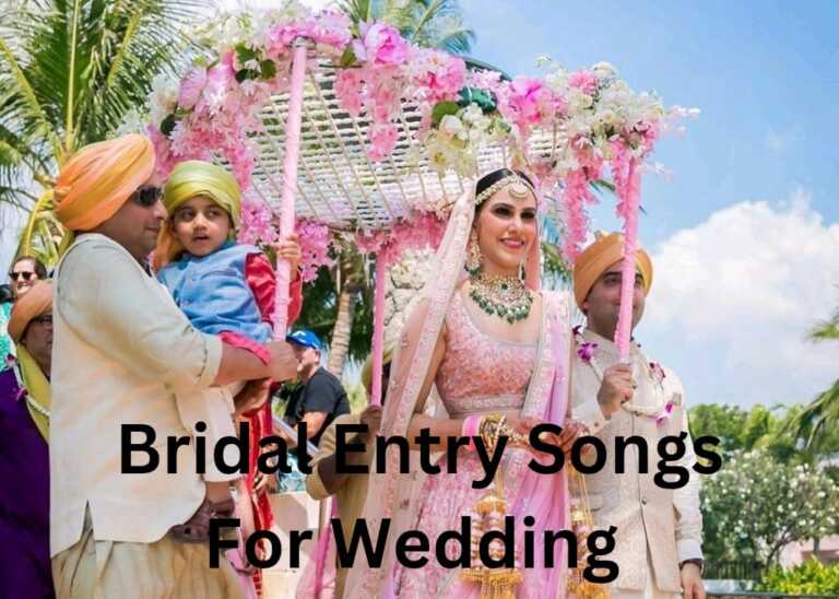 Top 20+ Bridal Entry Songs for Wedding: Dulhan Entry Songs List ...